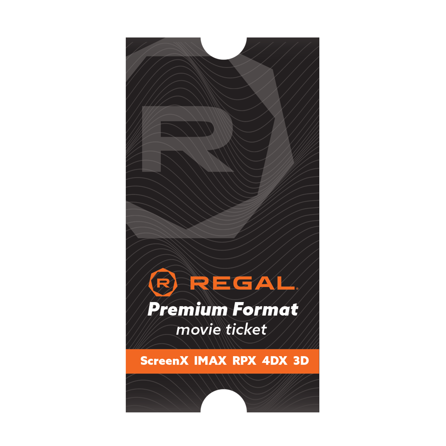 Premium Format Movie Ticket (Print at Home) – Regal Gifting